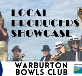 Local Producers Showcase – Warburton Life